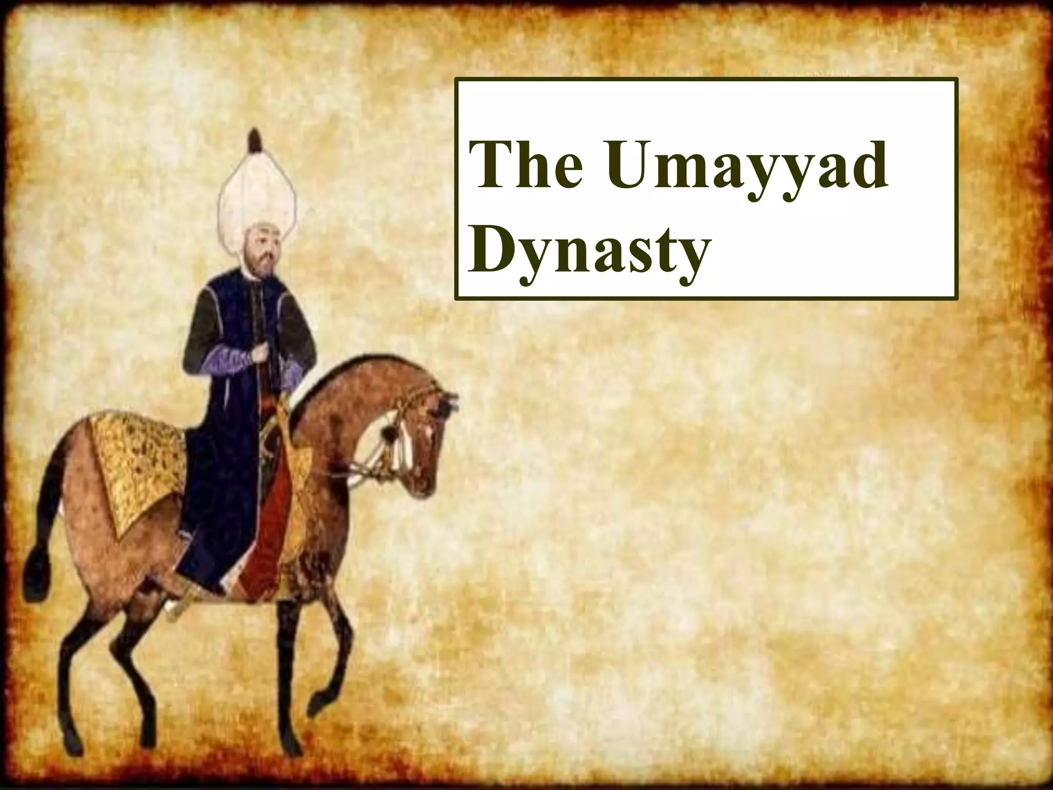 Umayyad dynasty | PPTX