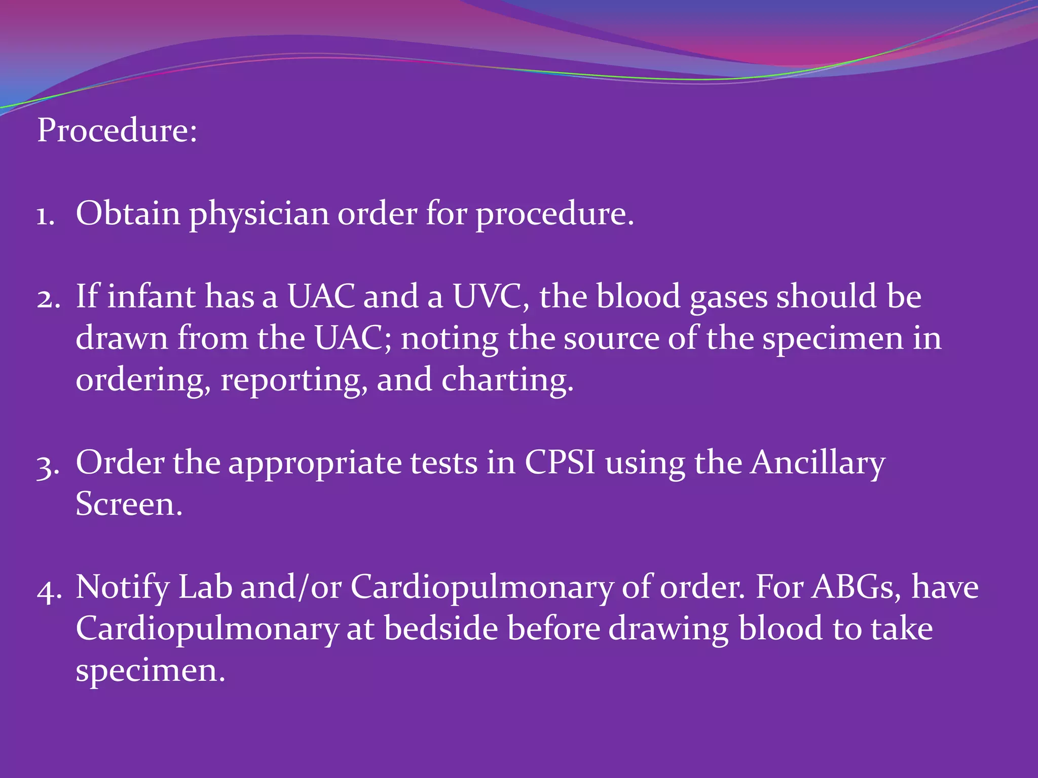 Umbilical catheter blood specimen collection | PPTX