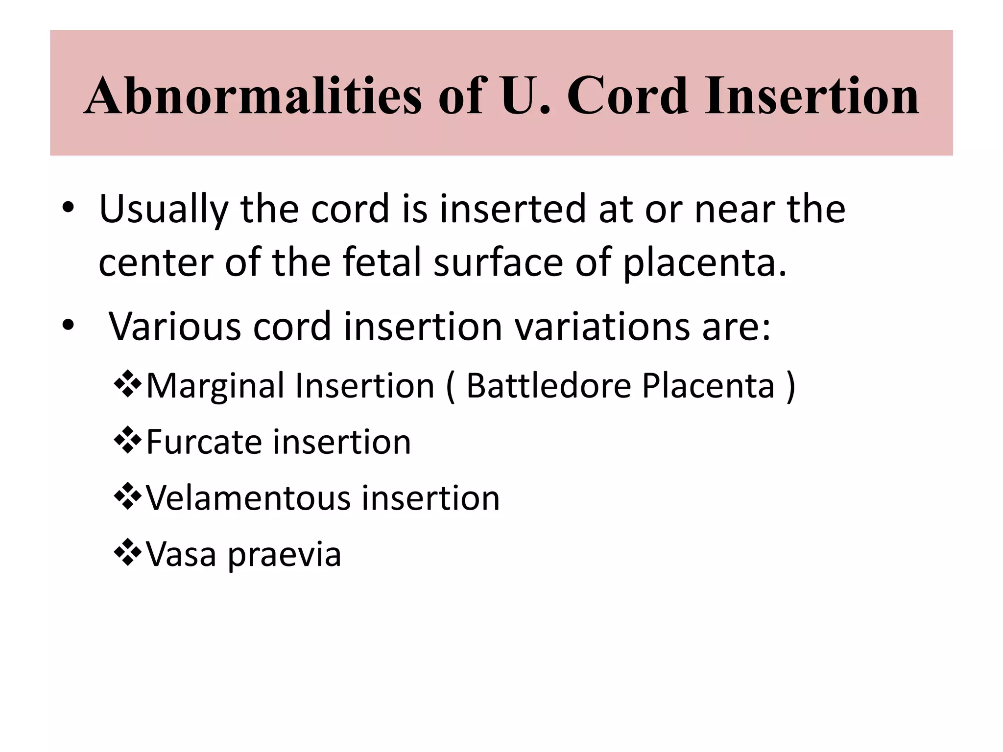 Umbilical cord and cord abnormalities | PPTX