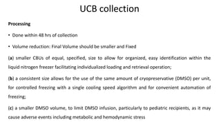 Umbilical cord blood banking (ucb) (1) qwe | PPTX