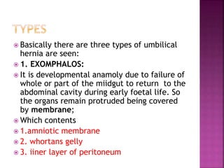 Umbilical hernia by Dr. kiran maindale | PPTX