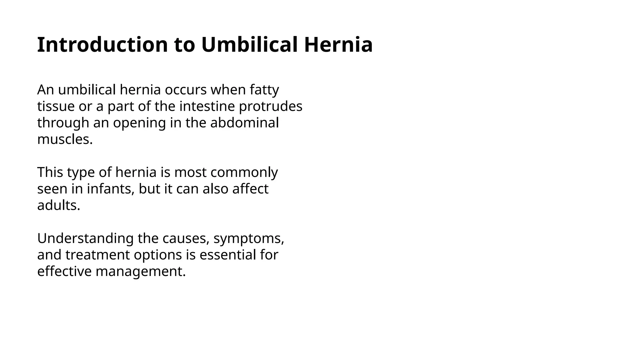 Umbilicalis Hernia - about hernia of umblical | PPTX