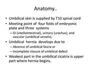 Umbilical, paraumbilical, incisional hernia revision | PPTX