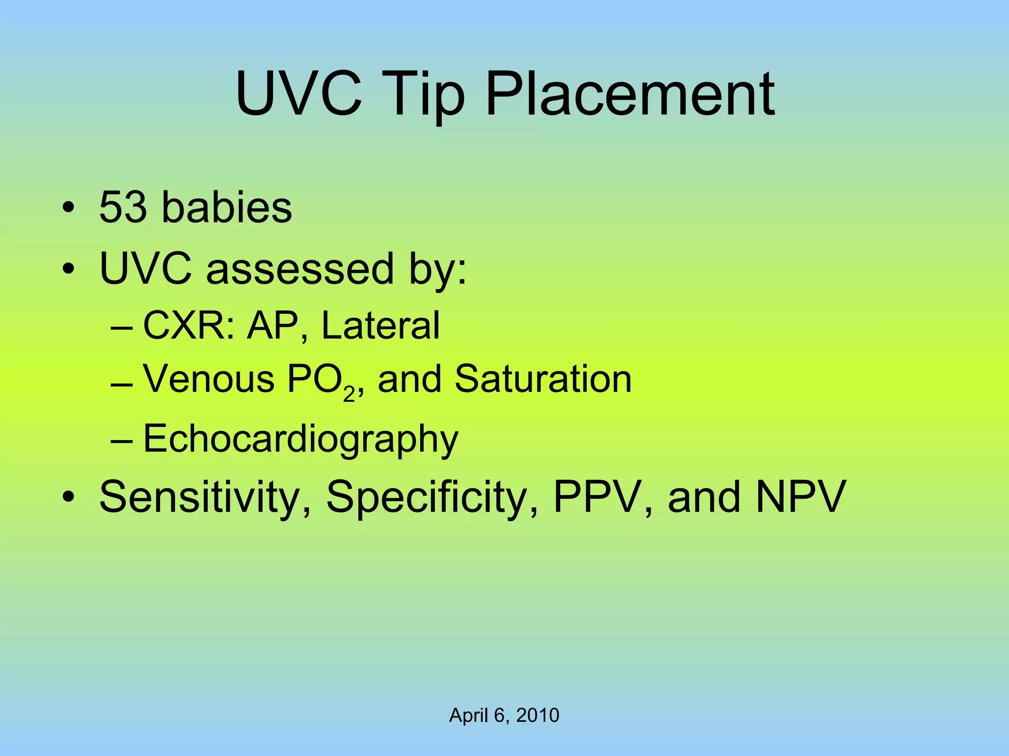 Umbilical Venous Catheter | PPT