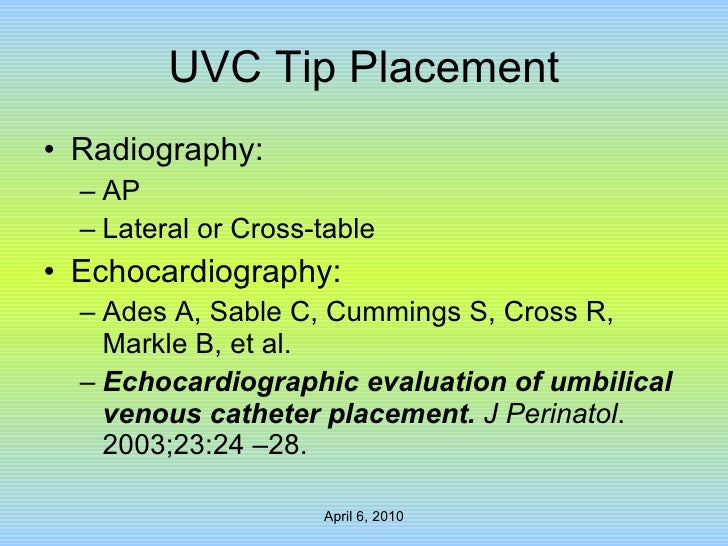 Umbilical Venous Catheter