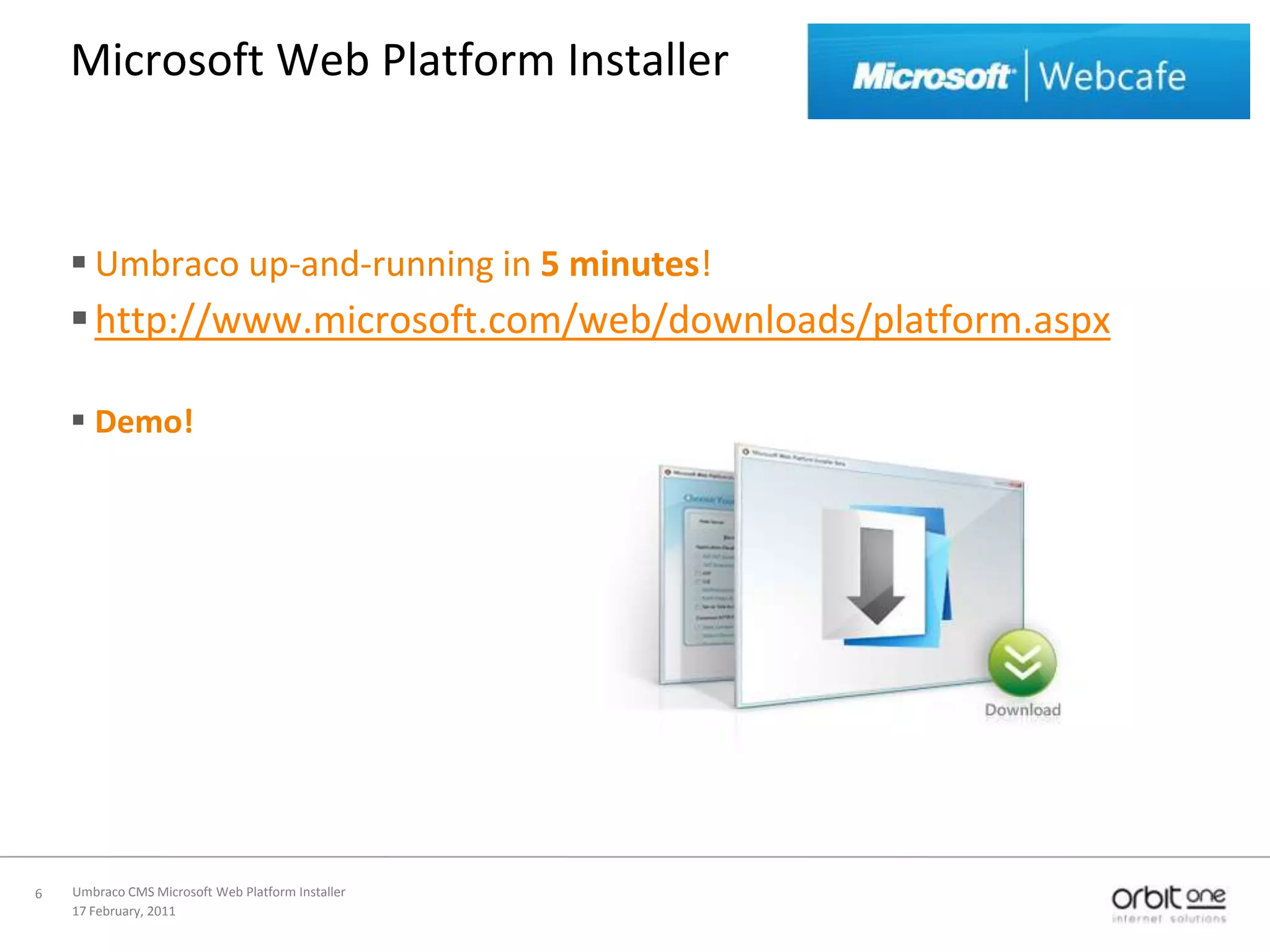 Umbraco cms - Microsoft web platform installer | PPT