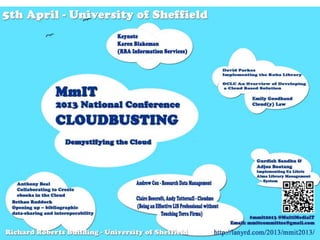 Cloudbusting: Demystifying ‘the Cloud’ and its impact on libraries | PPT