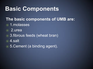 Umb urea molasses block | PPTX