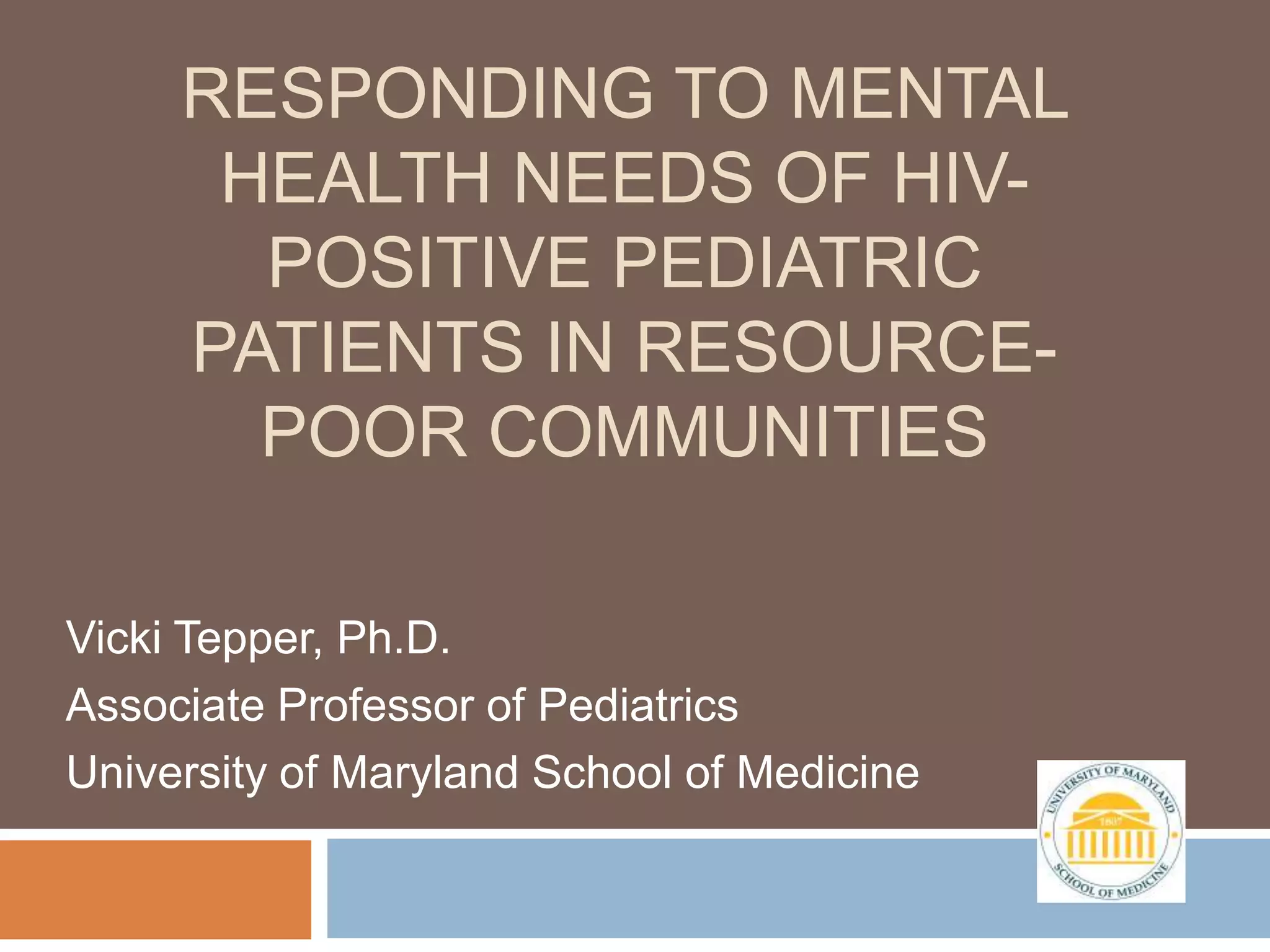 Responding to Mental Health Needs of HIV-Positive Pediatric Patients in ...