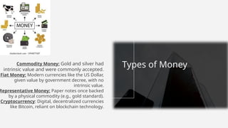 Understanding money , its function, types of money | PPT