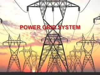 presentation on power grid system | PPTX
