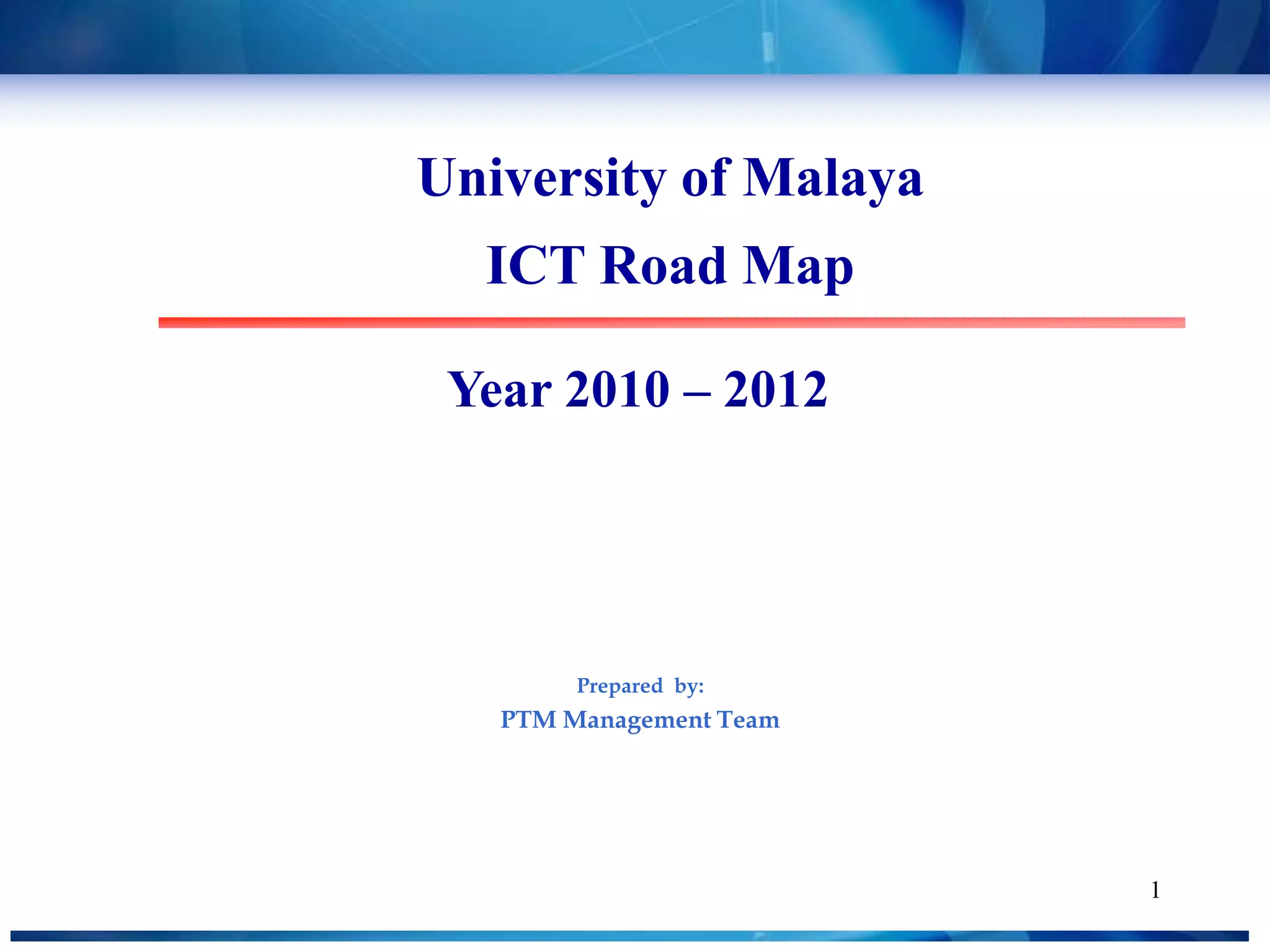 UM ICT Road Map | PPTX