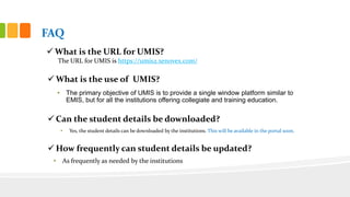 UMIS Manual_V3_23.06.2023-1 PPT FOR COLLEGE STUDENTS | PPTX