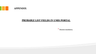 UMIS Manual_V3_23.06.2023-1 PPT FOR COLLEGE STUDENTS | PPTX