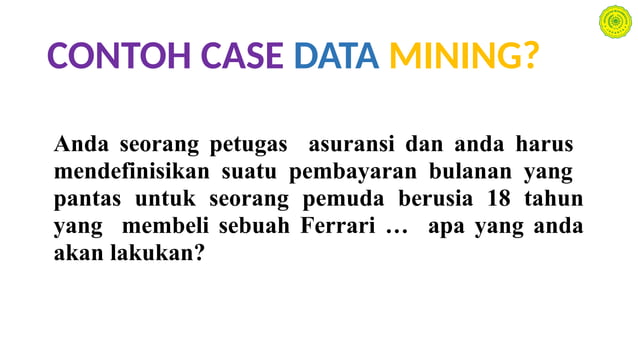 Data Mining Intro Universitas Muhammadiyah Jakarta | PPTX