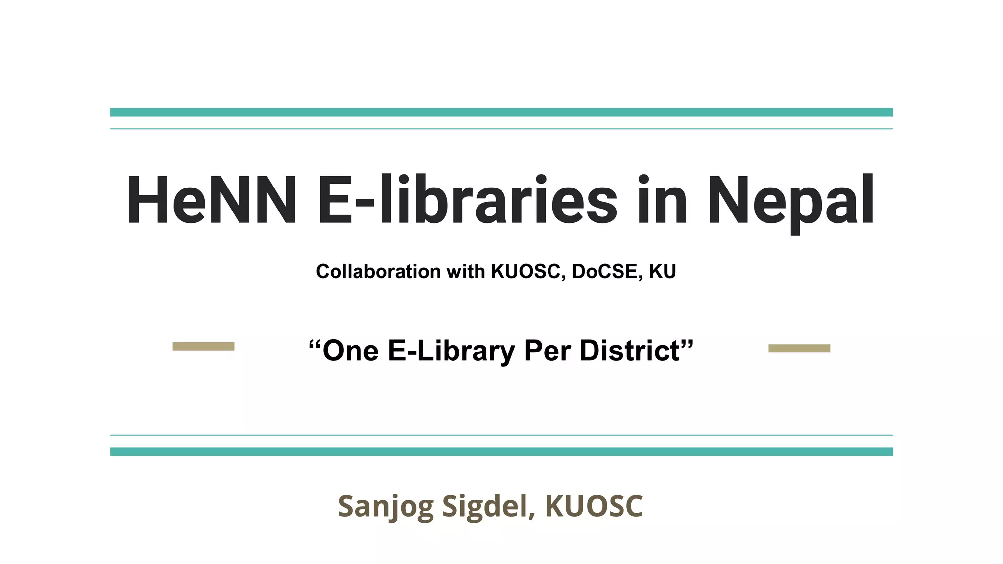 Help Nepal Network E-Libraries in Nepal | PPTX