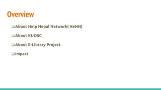 Help Nepal Network E-Libraries in Nepal | PPTX
