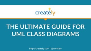 The Ultimate Guide for UML Class Diagrams by Creately | PPTX ...