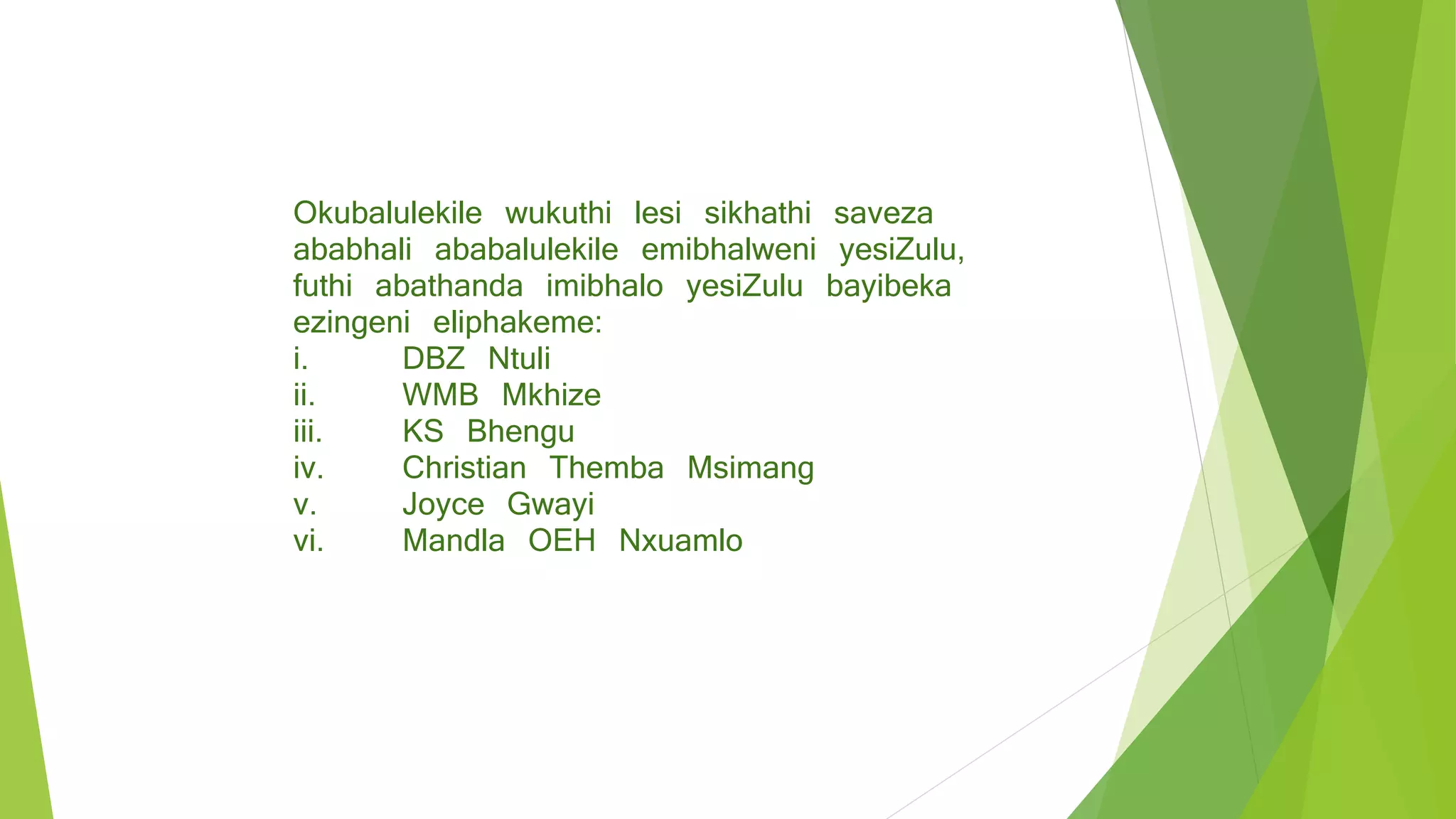 Umlando wemibhalo yesi zulu | PPTX