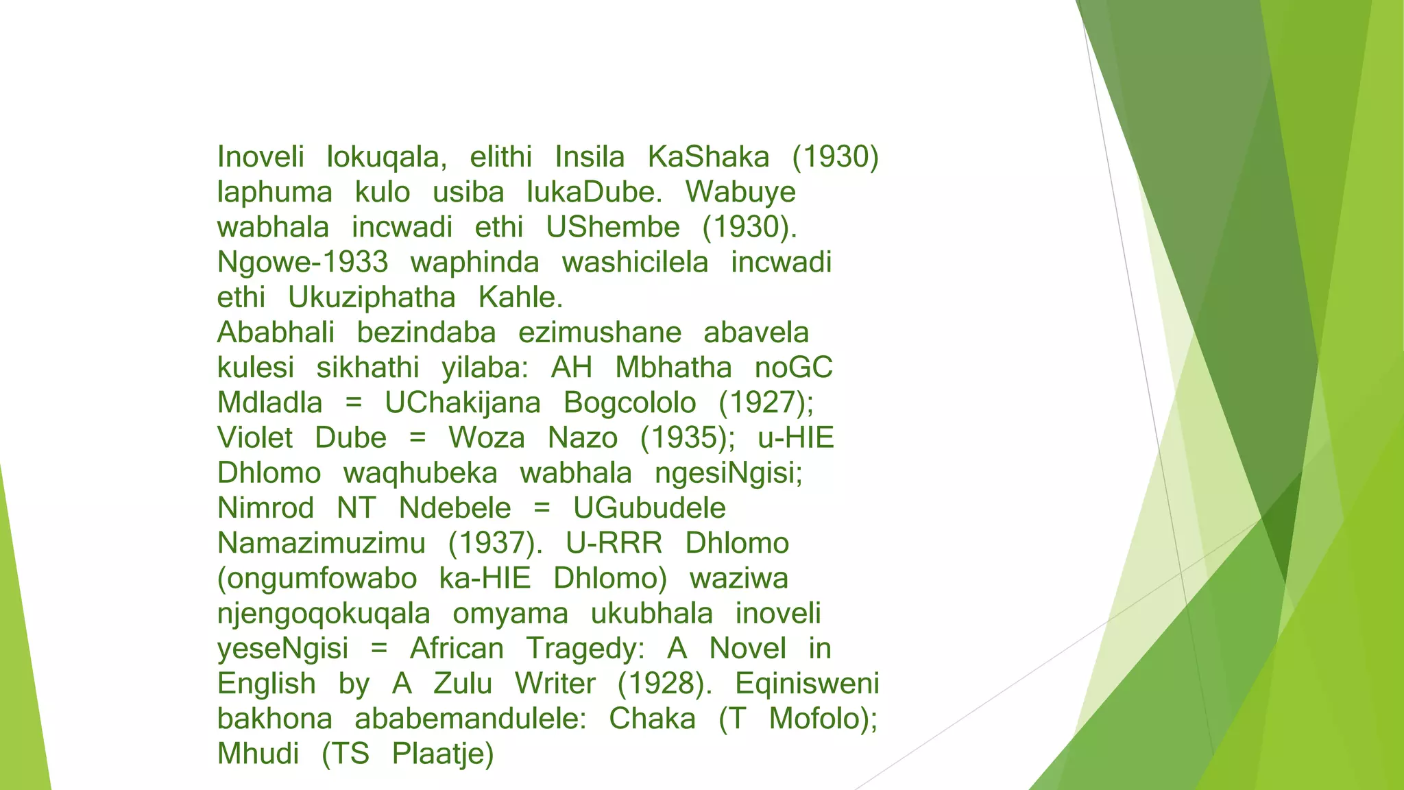 Umlando wemibhalo yesi zulu | PPTX