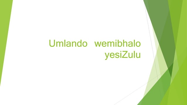 Umlando wemibhalo yesi zulu | PPTX | World/International Music | Music