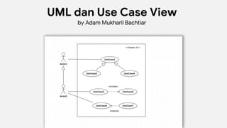UML dan Use Case View | PDF
