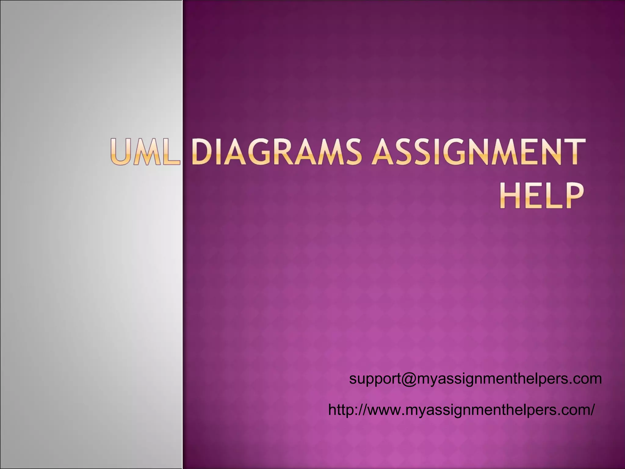 UML Diagram Assignment Help, UML Diagram Homework Help | PPT