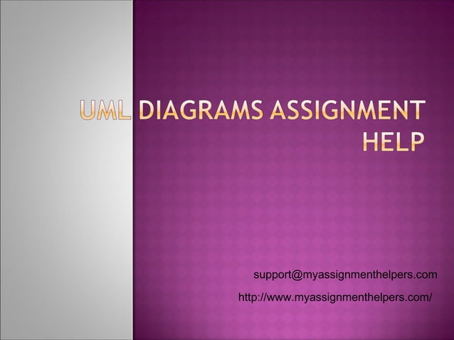 UML Diagram Assignment Help, UML Diagram Homework Help | PPT