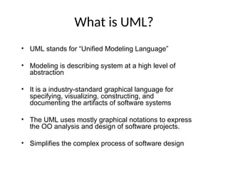 UML Introduction The system development life cycle (SDLC) is a complex ...