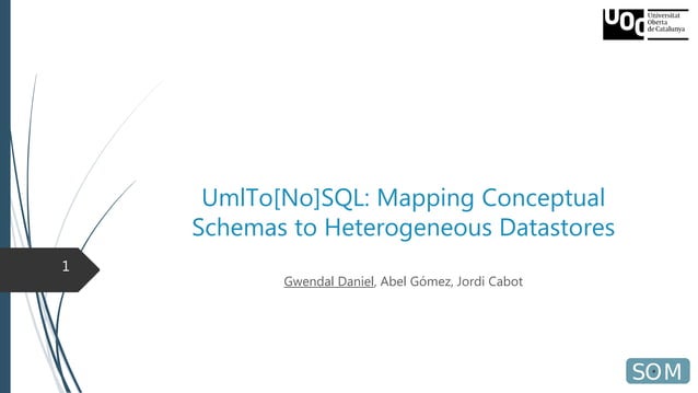 UMLtoNoSQL : From UML domain models to NoSQL Databases | PPT
