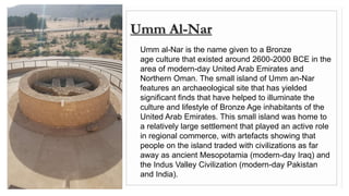 Umm an nar and the bronze age | PPTX