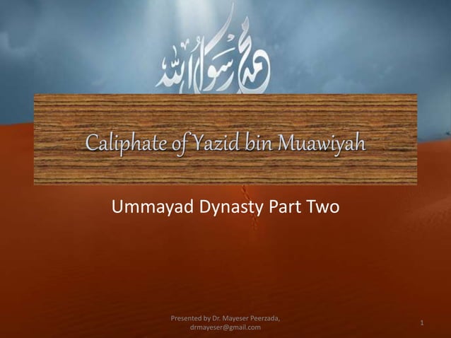 Ummayyad Caliphate Part 2.pptx | Islam | Religion & Spirituality