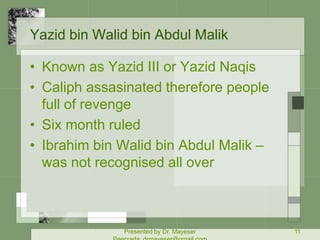 Ummayyad Caliphate Part 4.pptx