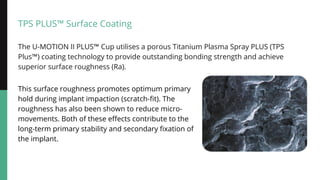 U Motion II Plus™ Cup | PPT