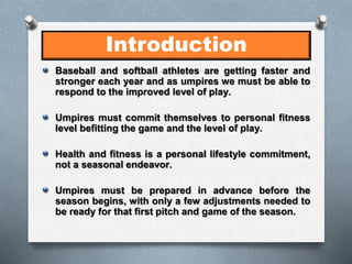 Baseball and Softball Officials' Offseason Strengthening Exercises | PPTX