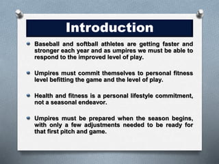 Baseball and Softball Official's Offseason Stretching Exercises | PPTX ...