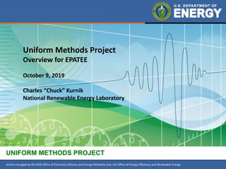 US Department of Energy's Uniform Methods Project | PPT
