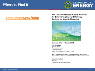US Department of Energy's Uniform Methods Project | PPT