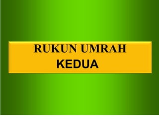 Slide Pelaksanaan Ibadah Umrah Ikut Tertib | PPTX