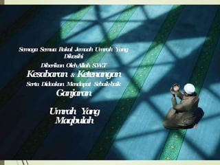 Slide Pelaksanaan Ibadah Umrah Ikut Tertib | PPTX