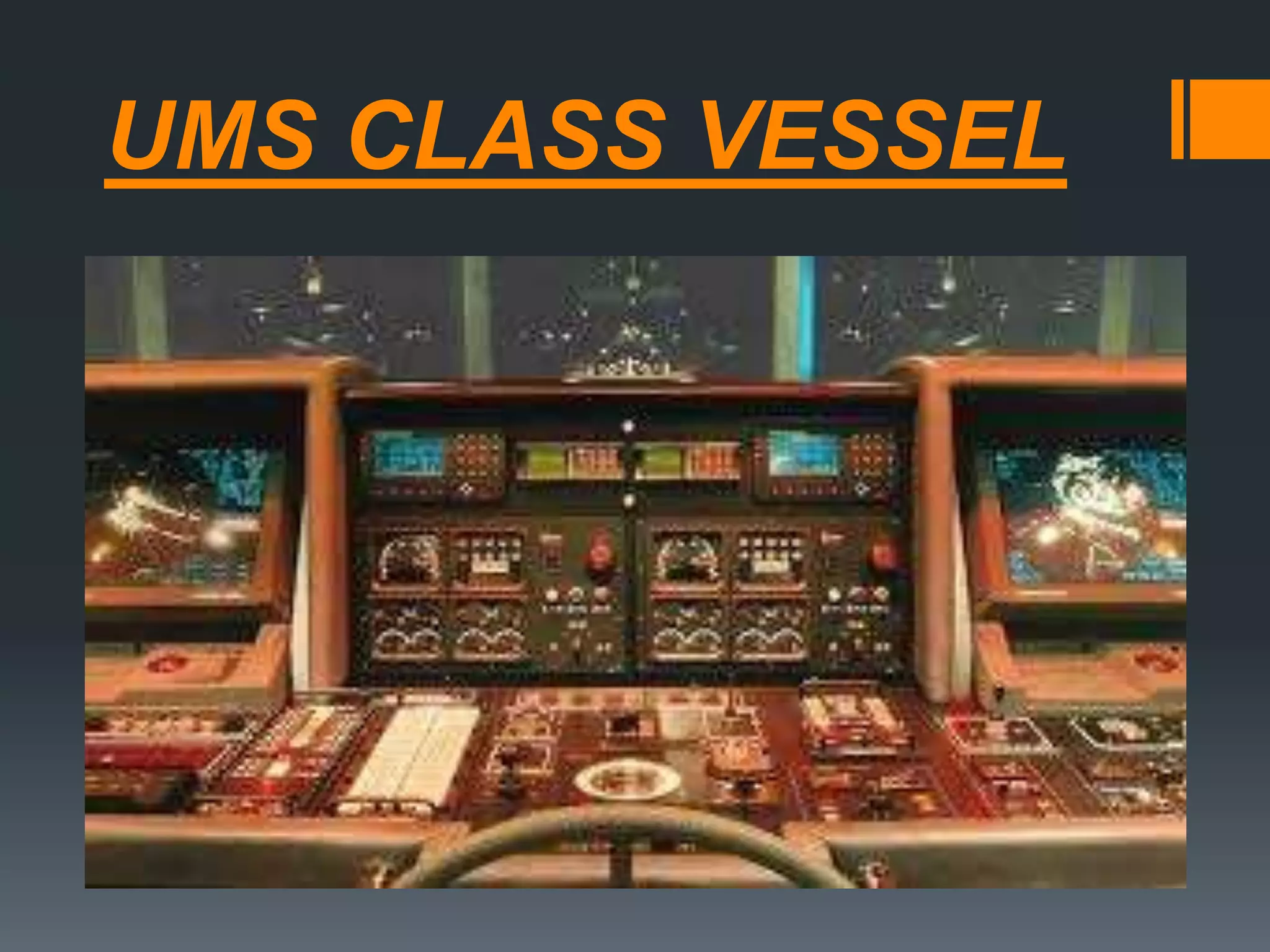 Ums class vessel | PPTX