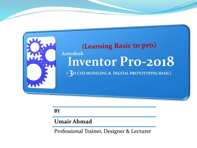 AutoDesk Inventor Professional-2018 | PPTX