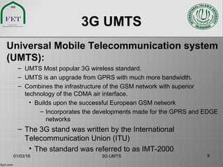 Universal Mobile Telecommunications System