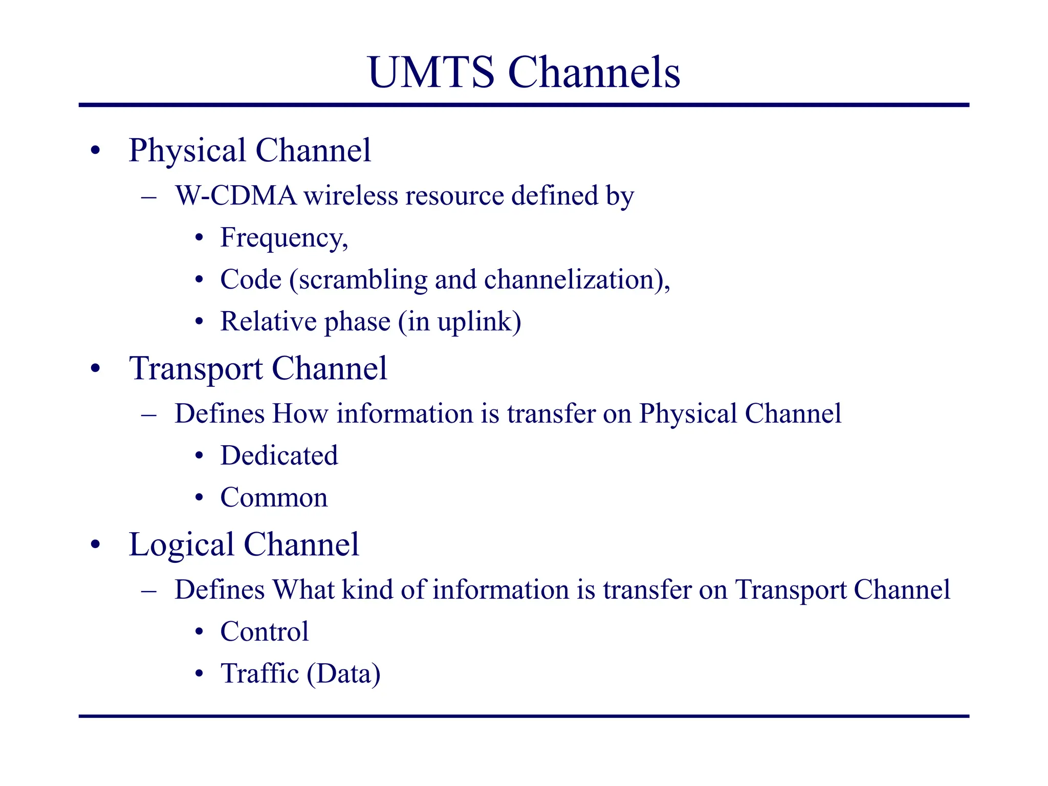 UMTS Channel Overview - Transport/logical | PPT