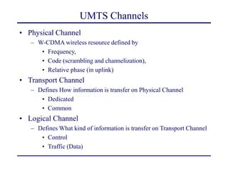 UMTS Channel Overview - Transport/logical | PPT