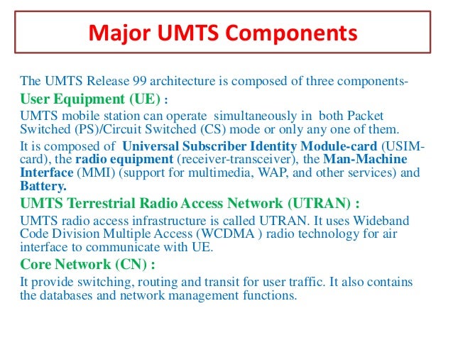 Umts explained