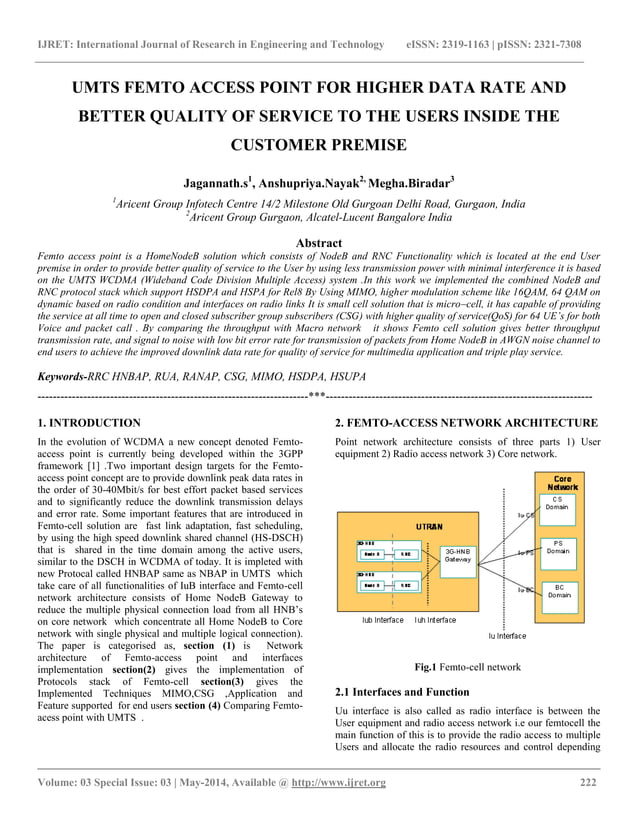 Umts femto access point for higher data rate and better quality of service to the users inside ...