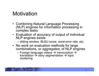 A Methodology and Tool Suite for Evaluating the Accuracy of ...