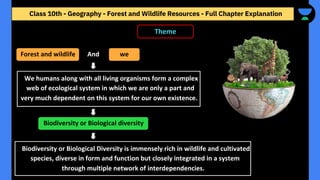 Class 10th forest and wildlife resources full chapter explaination.pdf