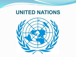 UN the united nations | PPTX